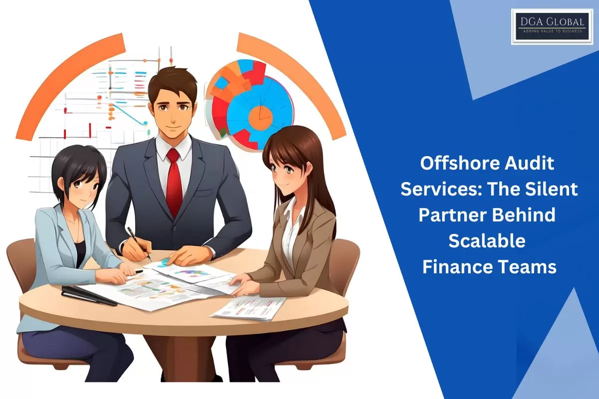 Offshore Audit Services: The Silent Partner Behind Scalable Finance ...
